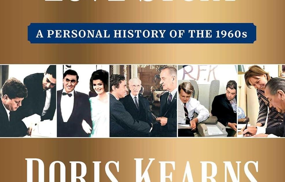 An Unfinished Love Story: A Personal History of the 1960s by Doris ...