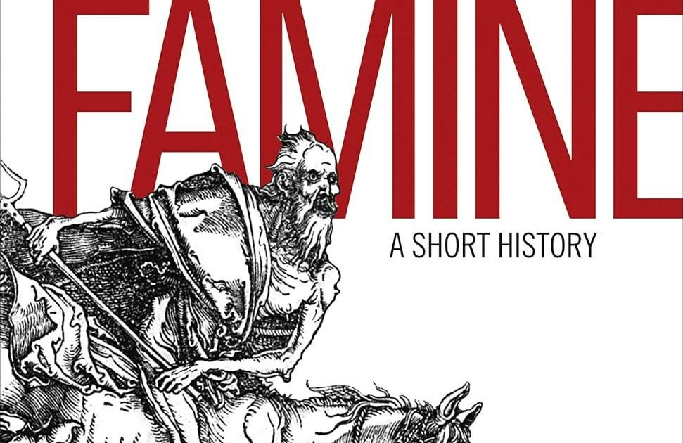 Famine: A Short History by Cormac Ó Gráda - Ezra Klein Books