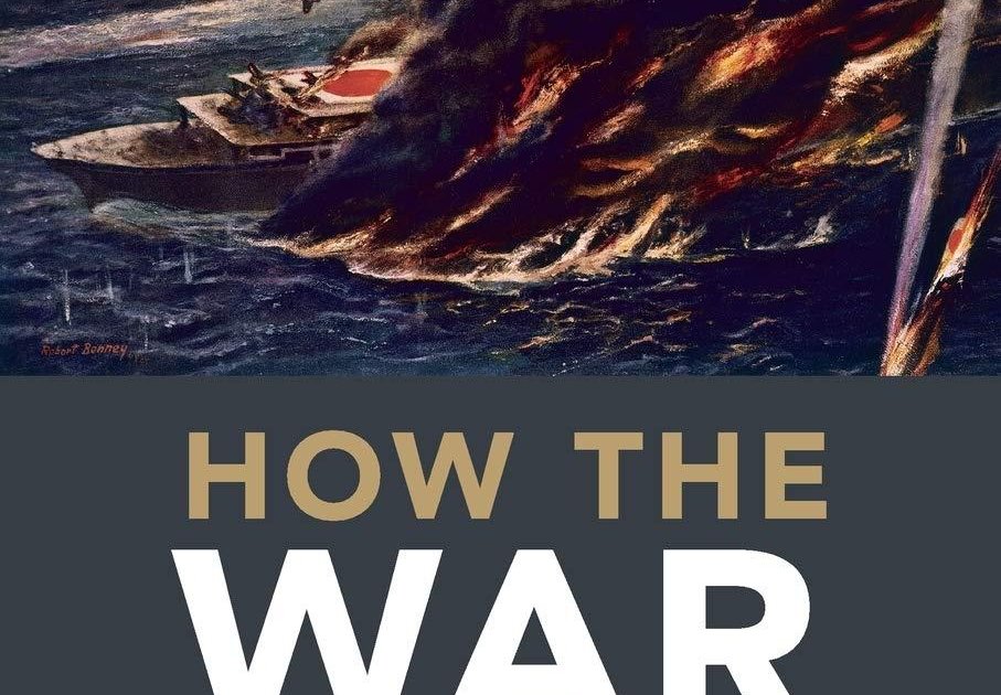 How the War Was Won: Air-Sea Power and Allied Victory in World War II ...