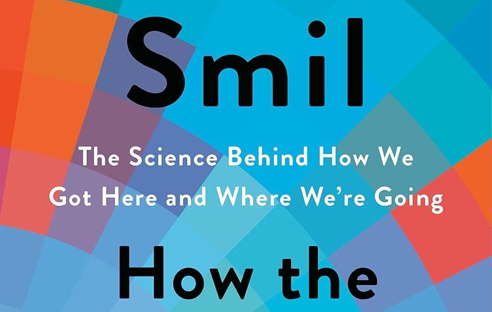 How the World Really Works: The Science Behind How We Got Here and ...