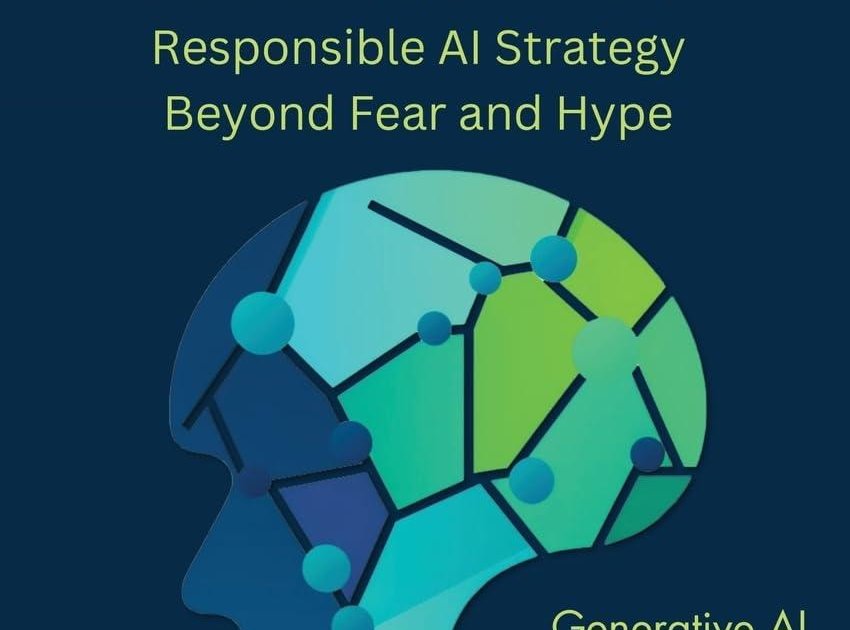 Introduction to LLMs for Business Leaders: Responsible AI Strategy Beyond Fear and Hype (Byte ...