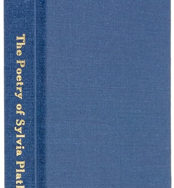 The Poetry of Sylvia Plath by Claire Brennan - Ezra Klein Books