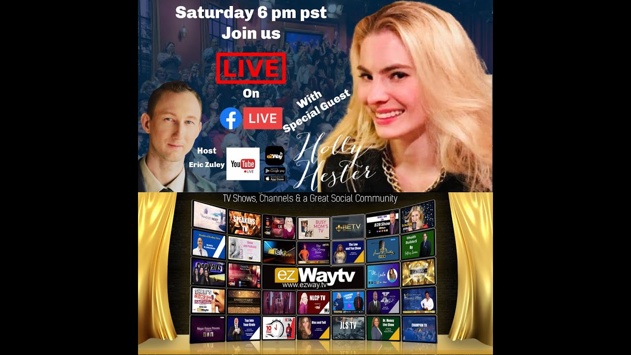 Holly Hester Promo eZWay Live with Eric Zuley – eZWay News