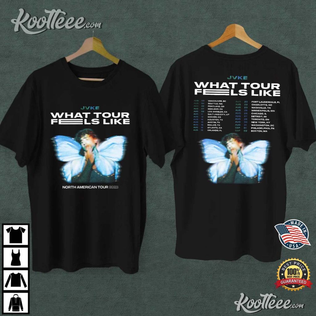 JVKE 2023 Tour What Tour Feels Like 2023 T-Shirt - Koolteee - Fashion ...