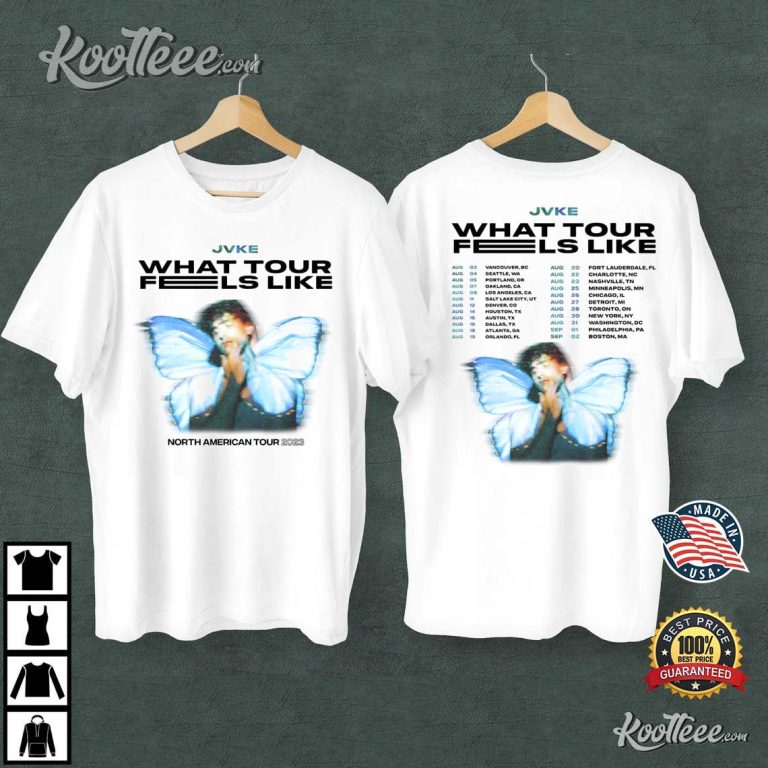 JVKE 2023 Tour What Tour Feels Like 2023 T-Shirt - Koolteee - Fashion ...