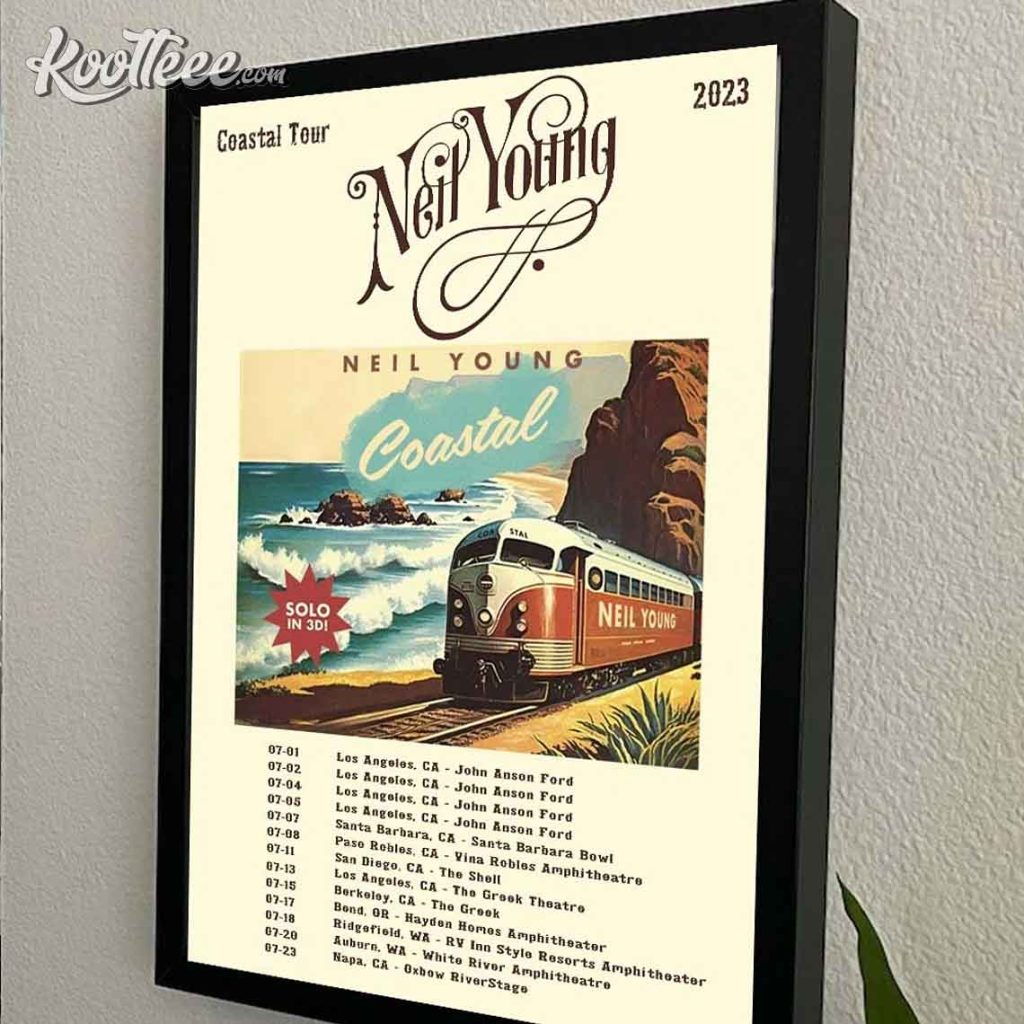 Neil Young Coastal Tour 2023 Poster #2 - Koolteee - Fashion changes ...