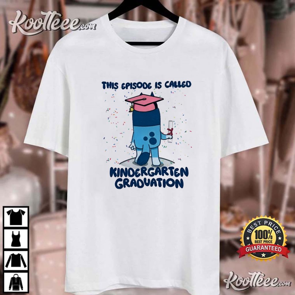 Pre-K Kindergarten Graduation Gift Bluey T-Shirt