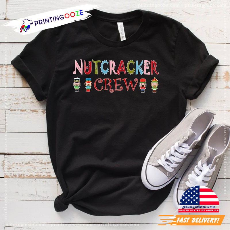 Nutcracker Crew Nut Cracker Christmas Comfort Colors Tee - Unleash Your ...