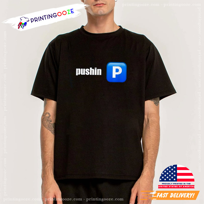 Pushin P, Future Pushin P Shirt - Unleash Your Creativity