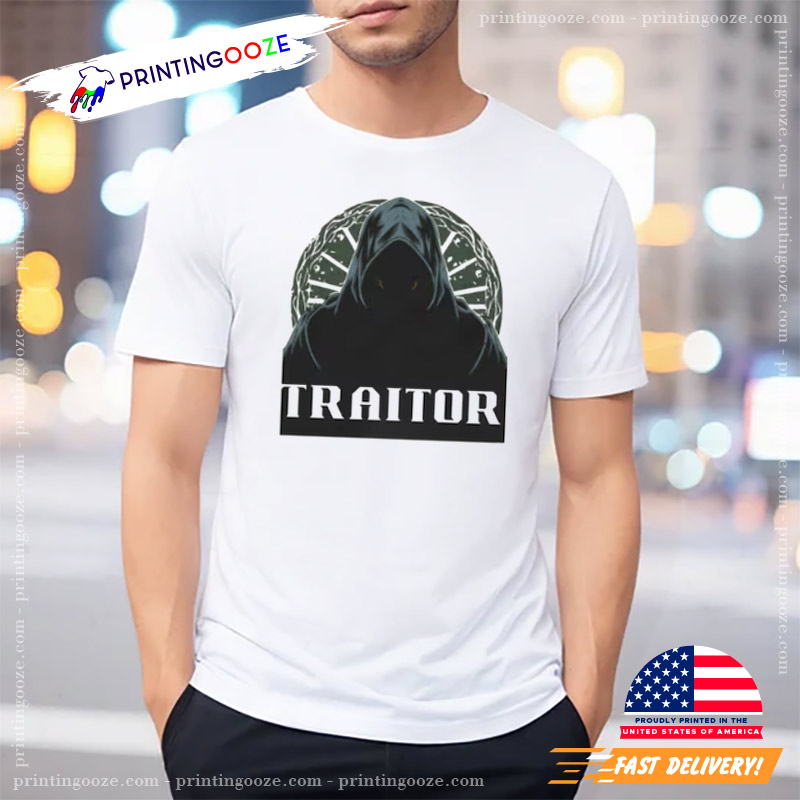 The Traitors, Fan of The Traitors TV Show Shirt - Unleash Your Creativity