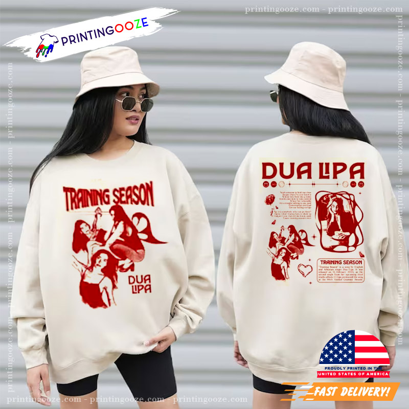 Dua Lipa Training Season Album 2 Sided Shirt - Unleash Your Creativity