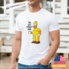 Homer Simpson The Last Perfect Man Funny The Simpsons T-shirt - Unleash ...