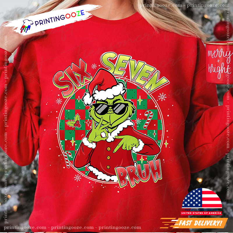 Santa Grinch Bruh Six Seven Meme Christmas T-shirt - Unleash Your ...