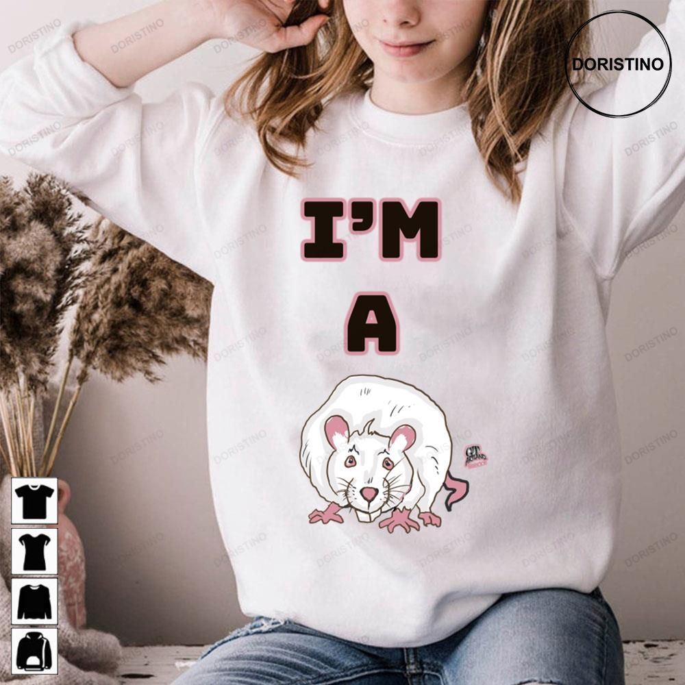 I'm A Rat Funny Snitch Tattle Tell Nana Booboo Doristino Trending Style