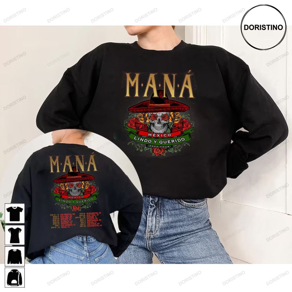 Maná México Lindo Y Querido Us Tour 2023 Maná Tour 2023 Awesome Shirts