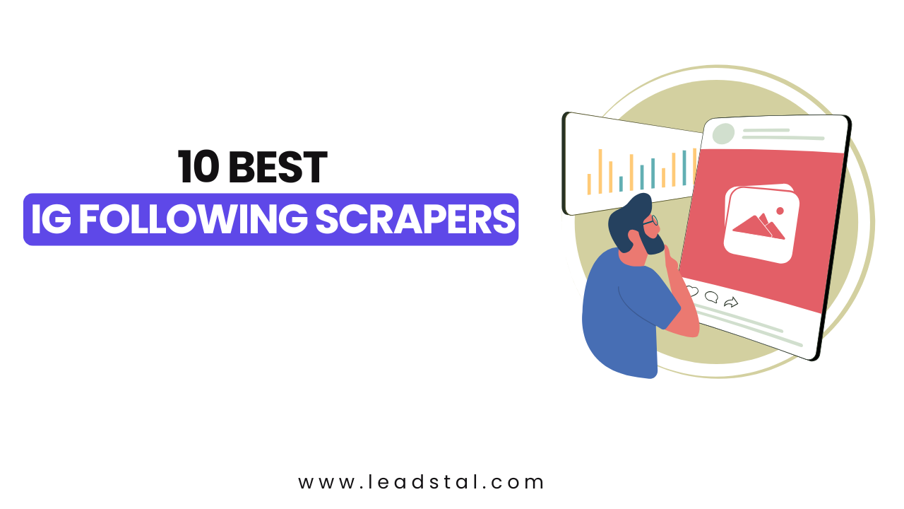 10 Best Ig Following Scrapers | Leadstal