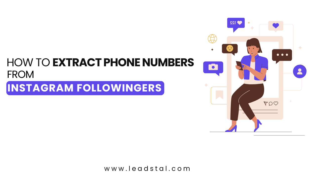 How To Extract Phone Numbers From Instagram Followers | Leadstal